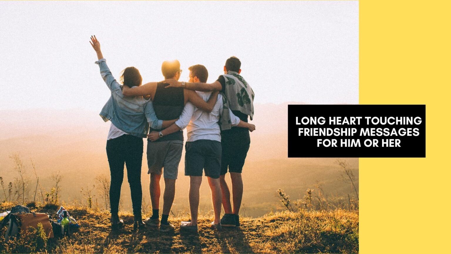Long Heart Touching Friendship Messages For Him Or Her - Wishes2Quotes