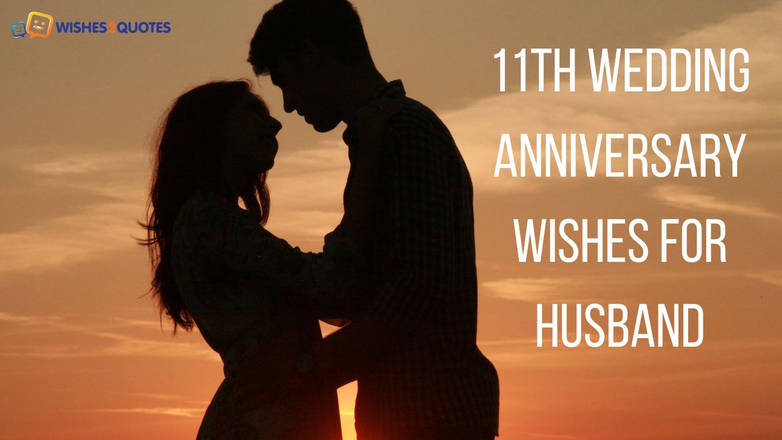 11th Wedding Anniversary Wishes For Husband Wishes2Quotes 11th Wedding Anniversary Wishes For Husband Wishes2Quotes