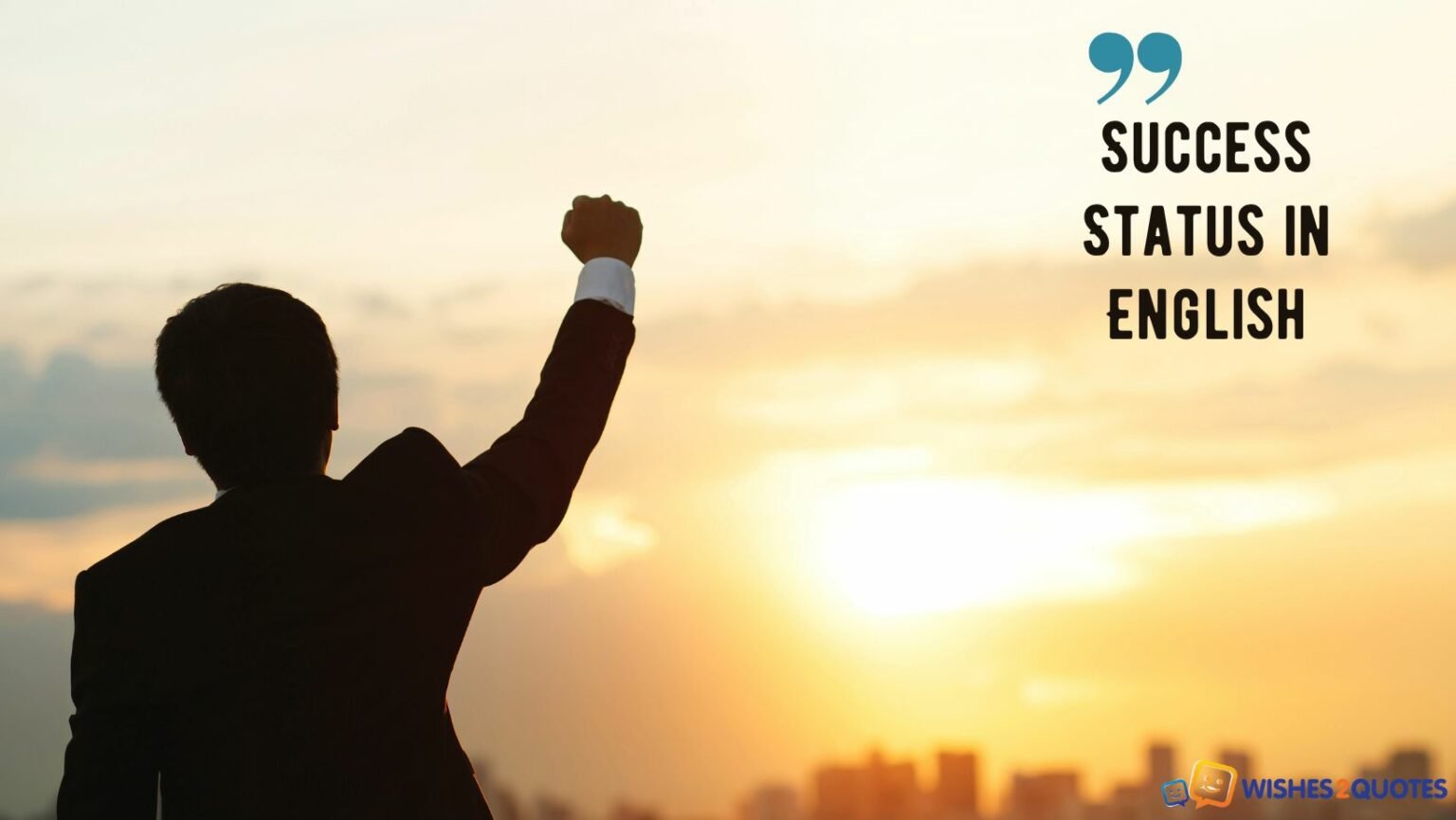 Success Status In English - Wishes2Quotes