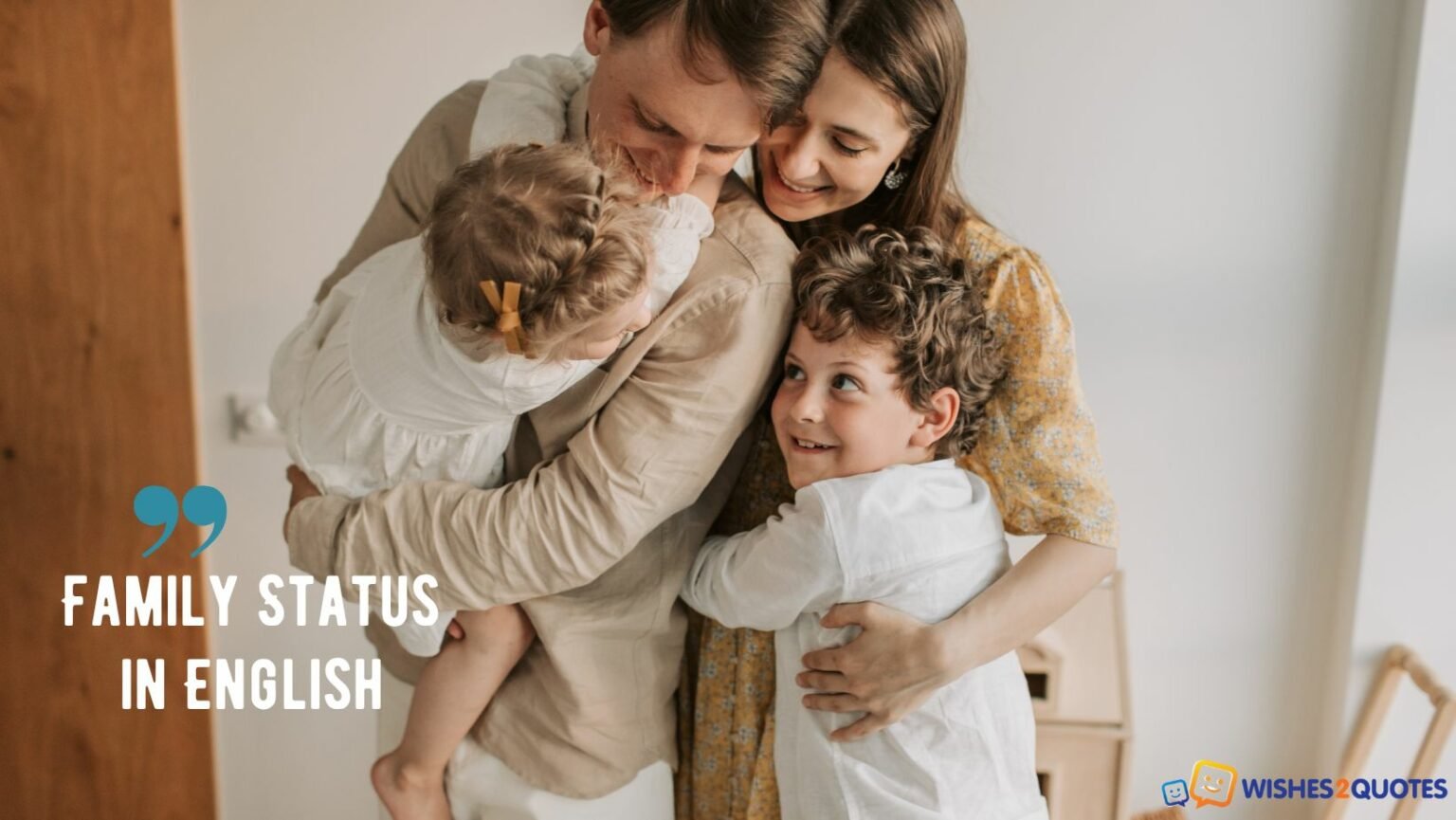 Family Status In English - Wishes2Quotes