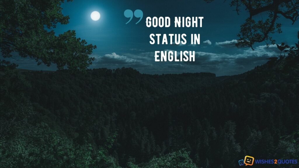 Good Night Status In English - Wishes2Quotes